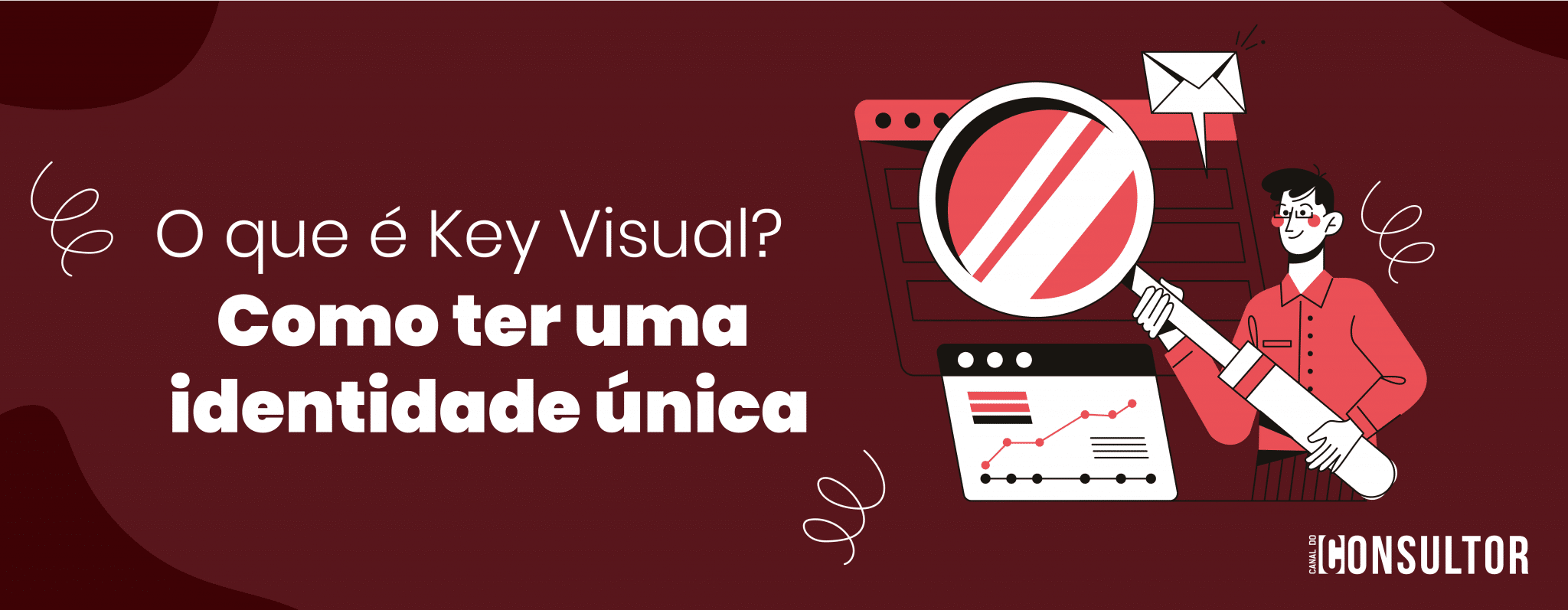 O que é Key Visual? Como ter uma identidade única?